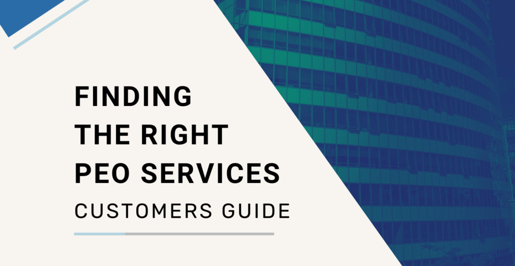 FINDING THE RIGHT PEO SERVICES - Workers Compensation Quotes Online